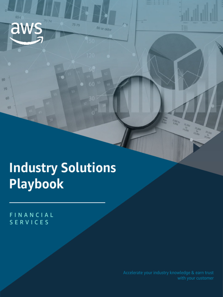 AWS Financial Services Industry Solutions Playbook-1 | PDF | Amazon Web Services | Banks