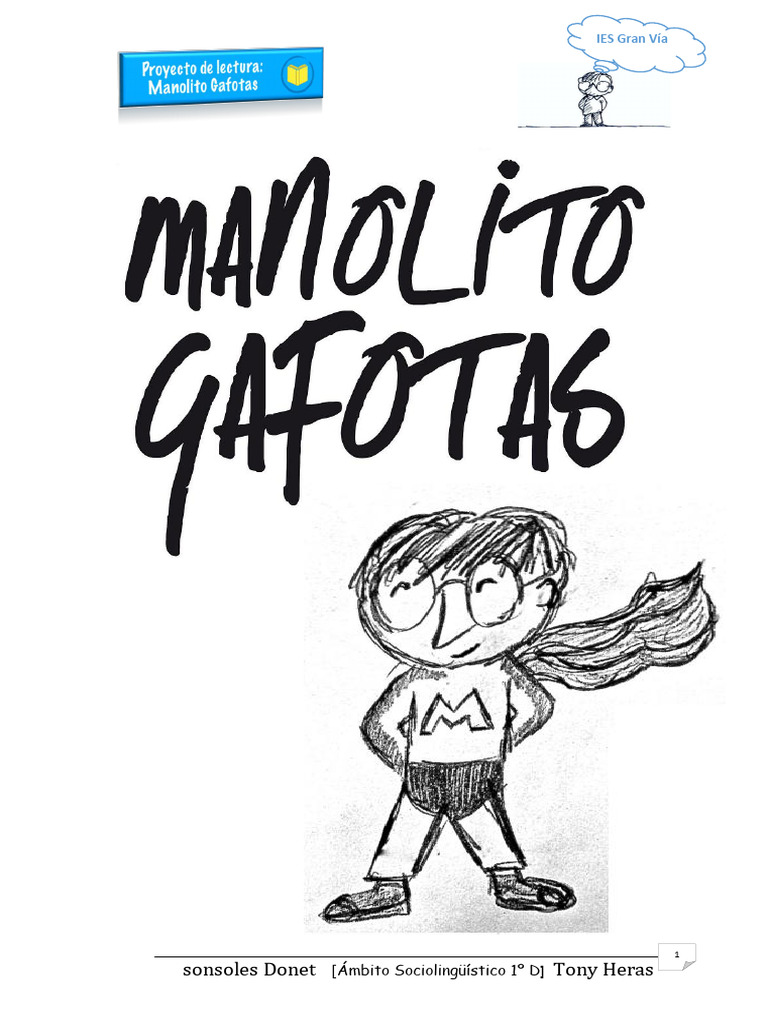 Proyecto de Lectura Manolitos Gafotas IES GRAN VIA | PDF
