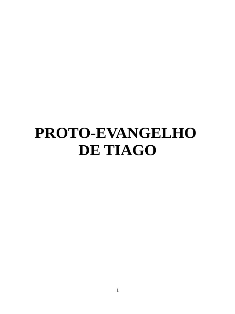 O Proto-Evangelho de Tiago PDF | PDF | Maria, mãe de Jesus | São José