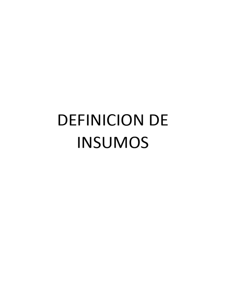 Definicion de Insumos. | Descargar gratis PDF | Aceite de oliva | Cocinando