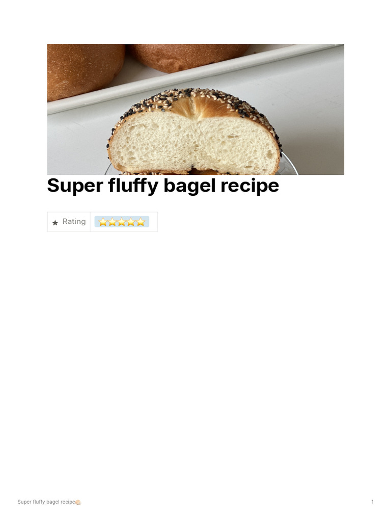Super fluffy bagel recipe | PDF | Breads | Baking