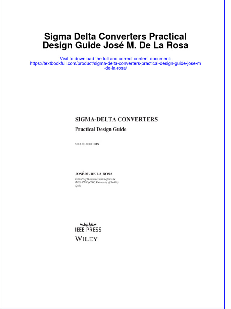 Sigma Delta Converters Practical Design Guide José M. de La Rosa PDF ... Sigma Delta Converters Practical Design Guide José M. de La Rosa PDF ...