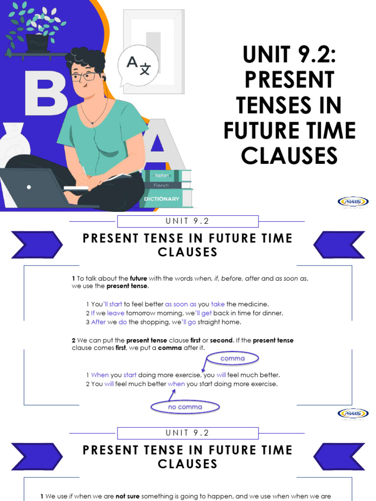Unit 9.2 (Present Tenses in Future Clauses) | PDF
