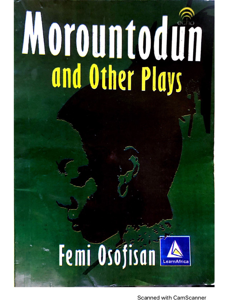 Morountodun and Other Plays by Femi Osof | PDF