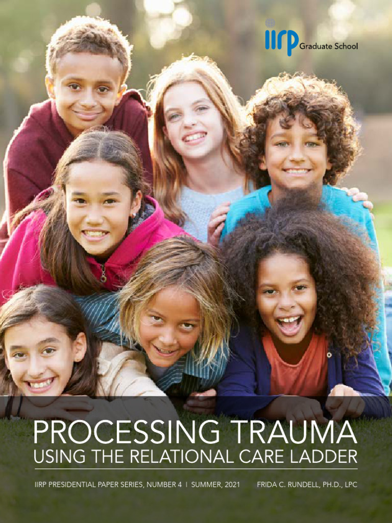 Processing Trauma Using The Relational Care Ladder | PDF ...