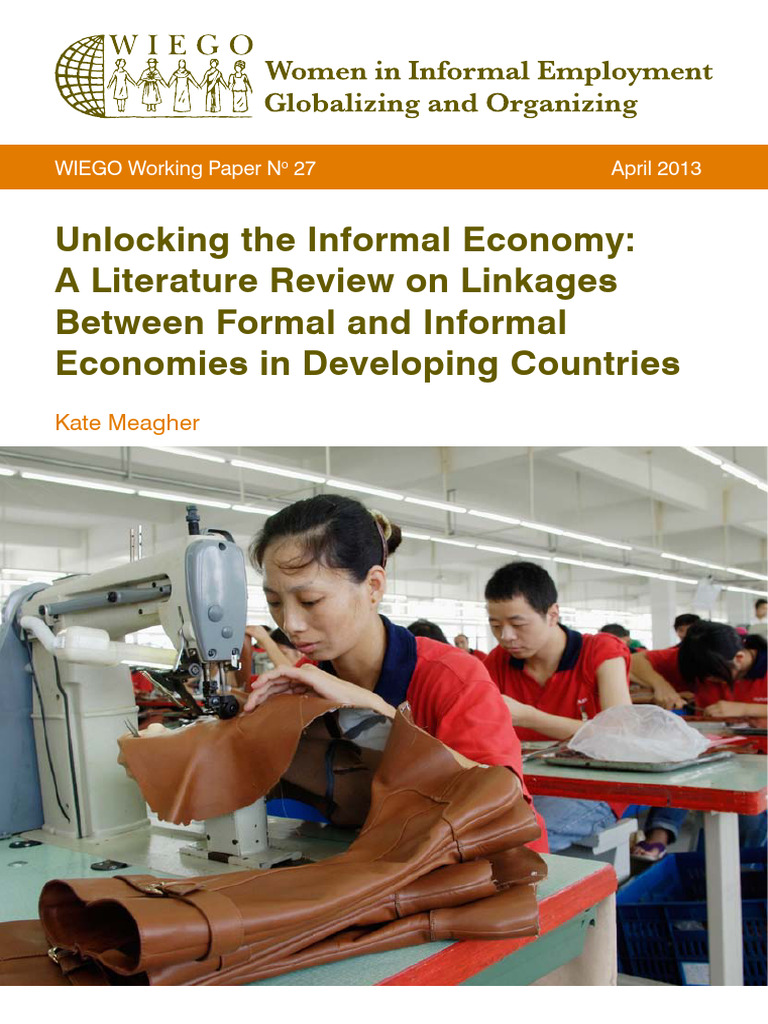 Meagher-Informal-Economy-Lit-Review-WIEGO-WP27 | PDF | Labour Economics | Market (Economics)