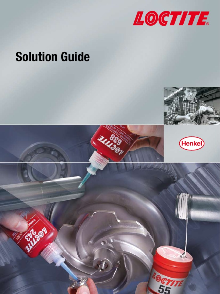 Loctite Solution Guide Issue 6 | PDF | Wear | Corrosion