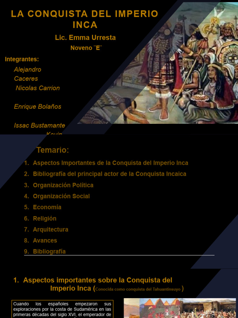 LA CONQUISTA DEL IMPERIO INCA presenatcion | PDF | Imperio Inca ...