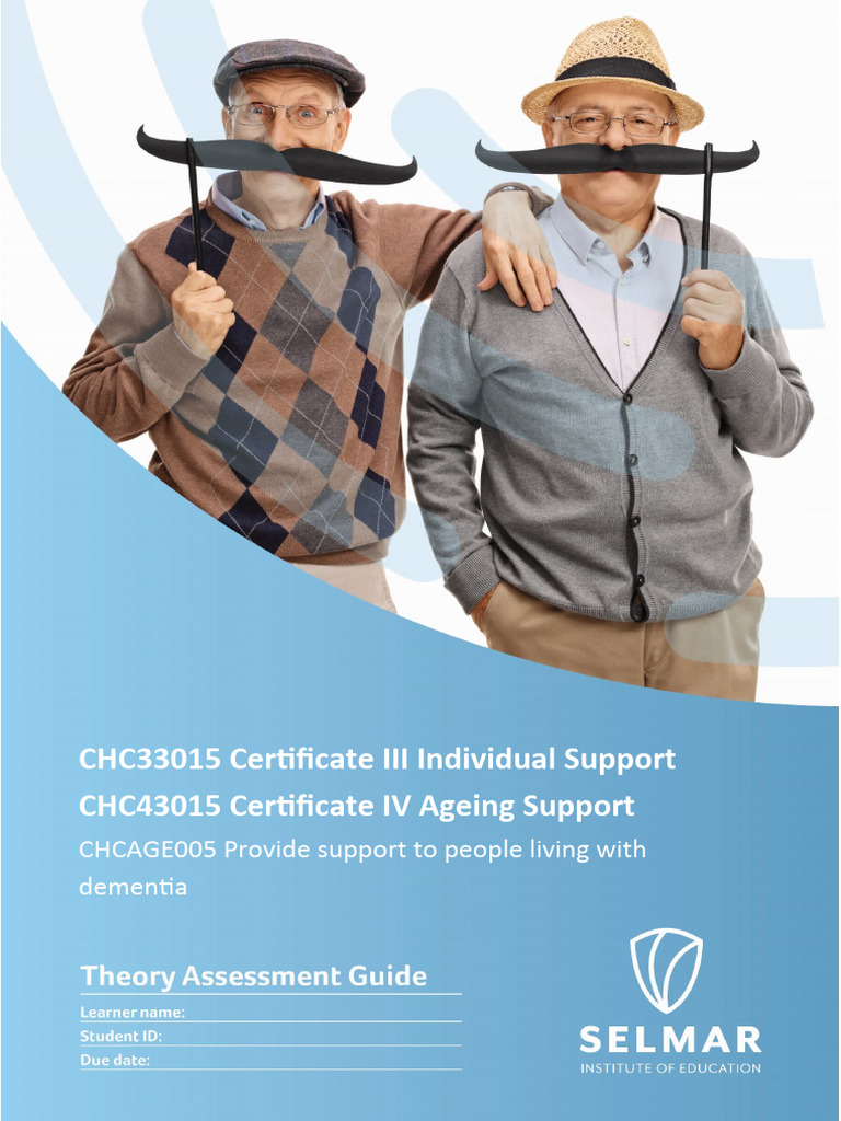 SEL - C3IS - C4AS - CHCAGE005 - TAG - Writable Format - v1.0 | PDF | Dementia | Parkinson's Disease