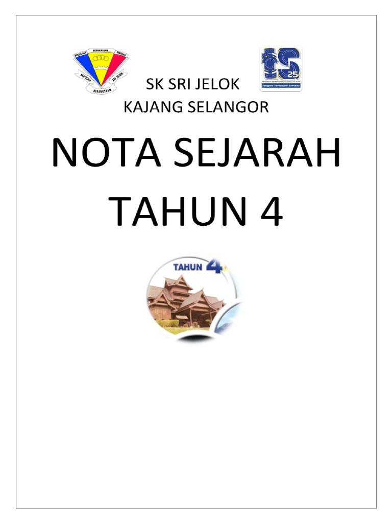 NOTA SEJARAH TAHUN 4 | PDF
