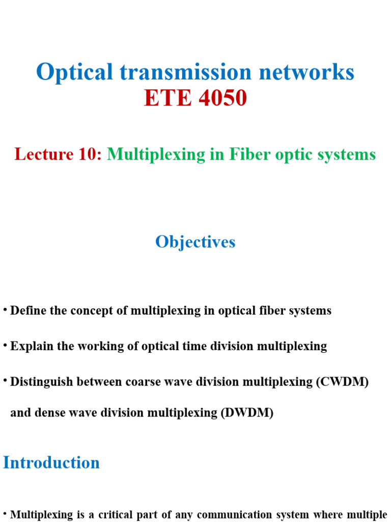 Lecture 11 - Optical Multiplexing | PDF | Wavelength Division ...