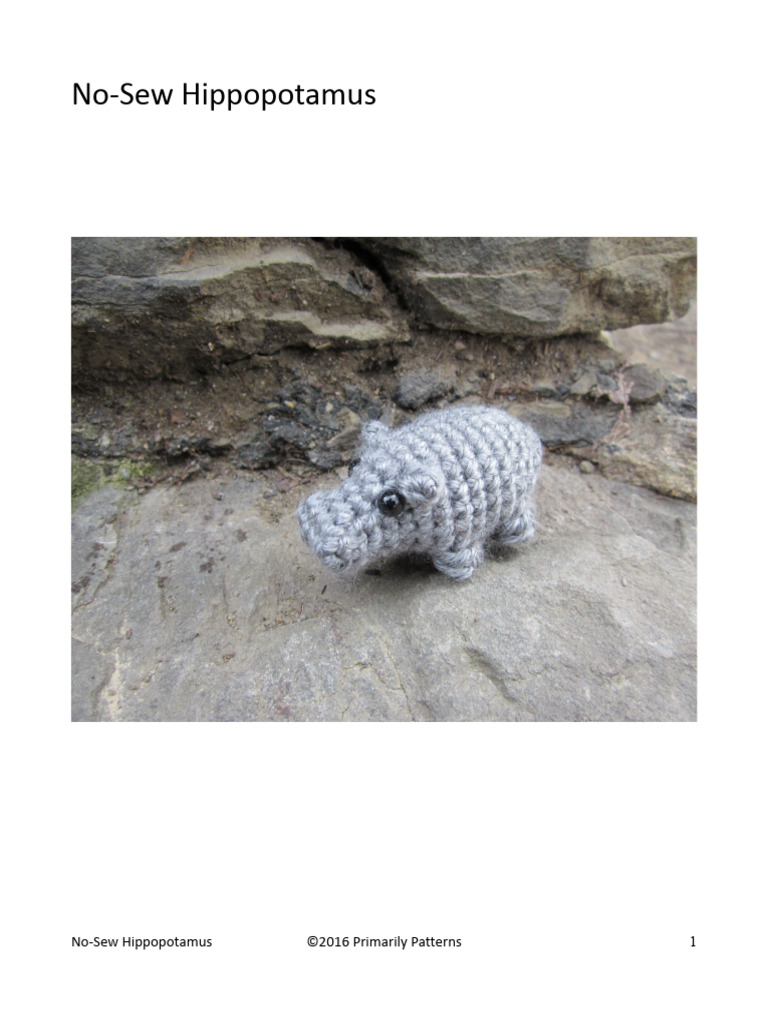 No Sew Hippopotamus | PDF | Crochet | Yarn
