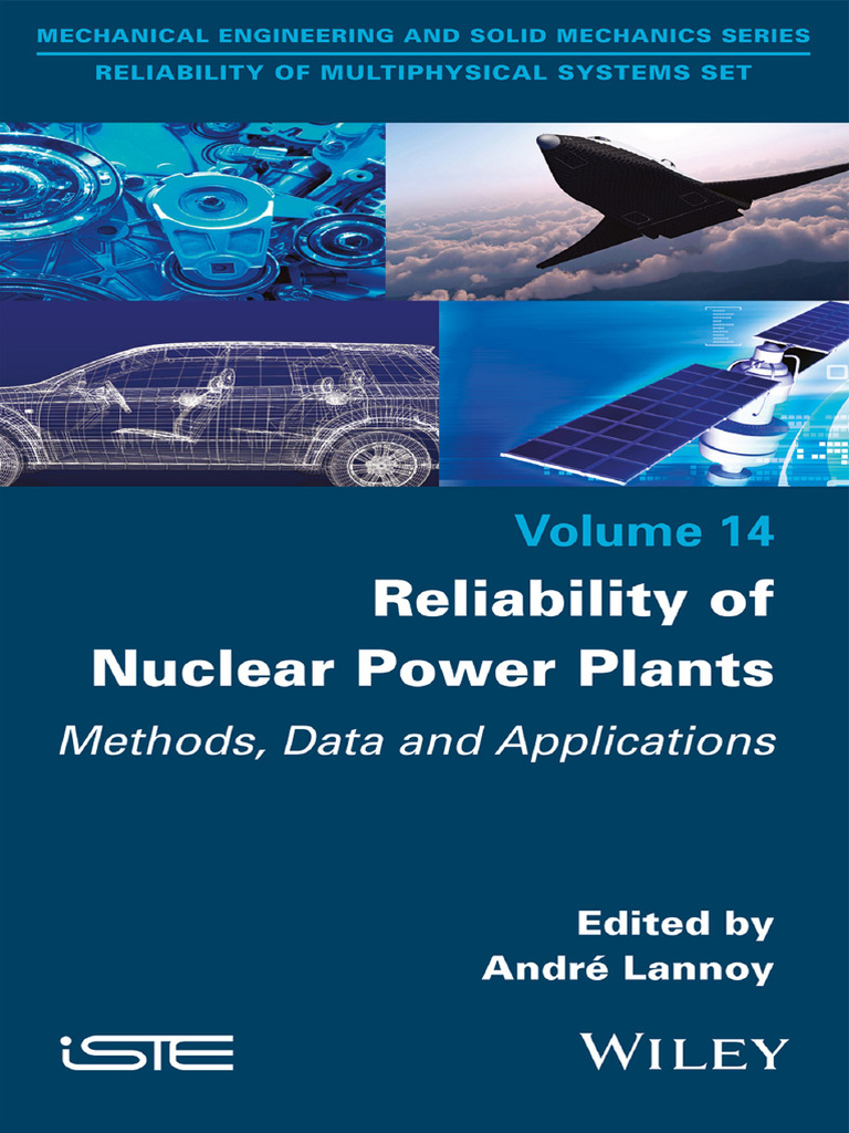 Reliability of Nuclear Power Plants Methods, Data and Applications ... Reliability of Nuclear Power Plants Methods, Data and Applications ...
