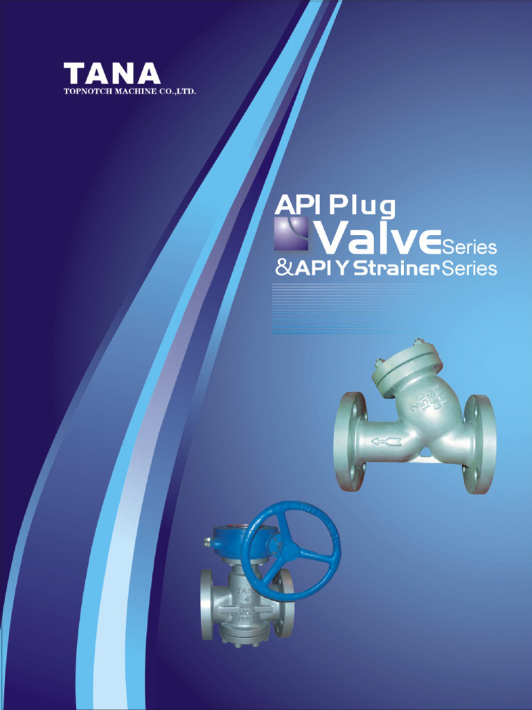 API Plug Valve Catalogue 202003101451224083 | PDF