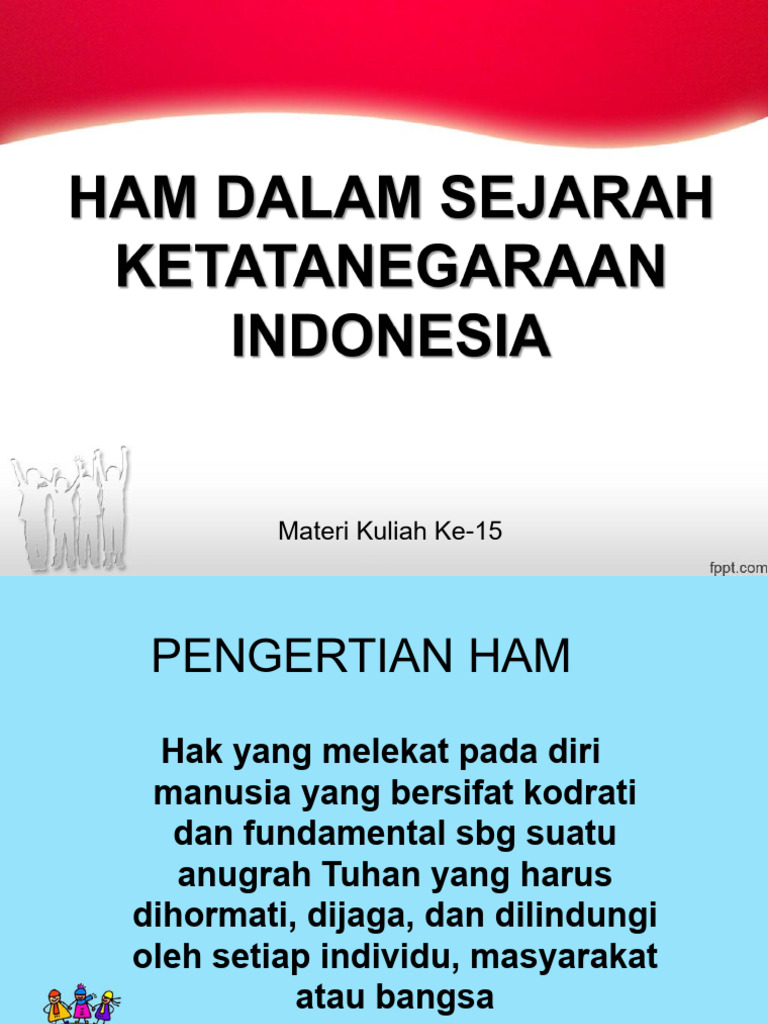 PDF - Materi Ke - 15 - Ham Dalam Sejarah Ketatanegaraan Ri | PDF