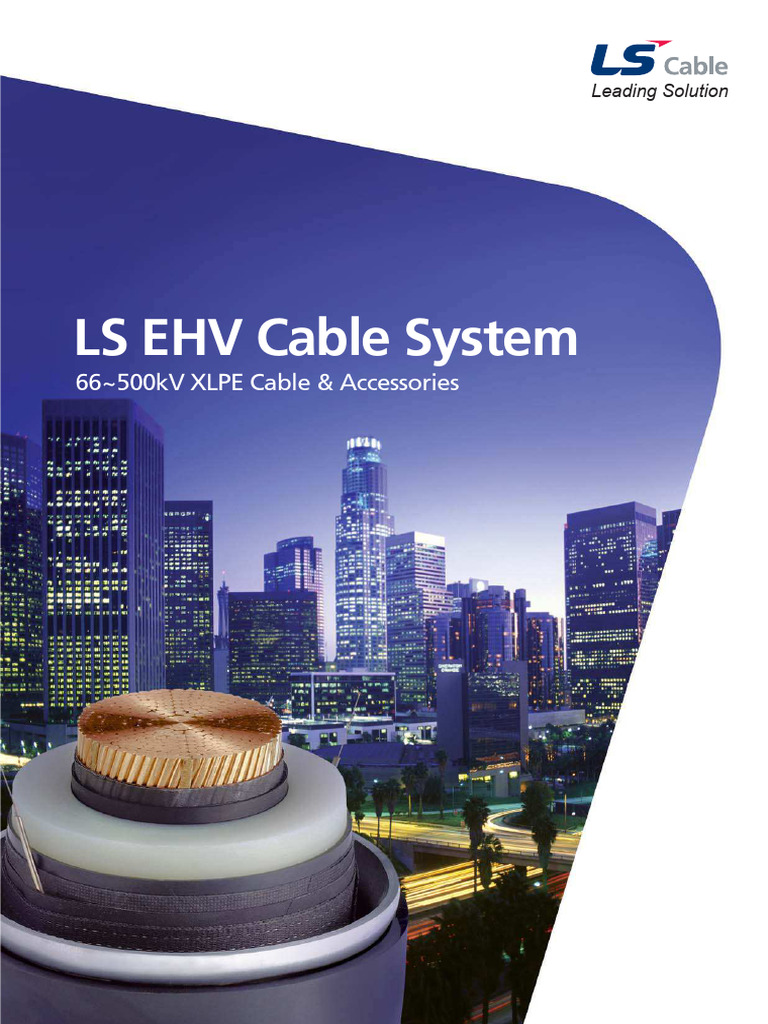 LS Cable HV EHV XLPE Cables Joints Systems 66kV 500kV | PDF | Electrical Conductor | Insulator ...