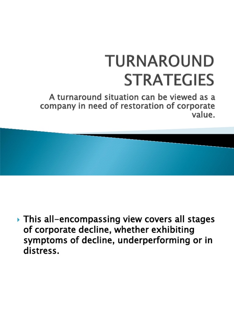 Turnaround Presentation | PDF | Strategic Management | Accountability