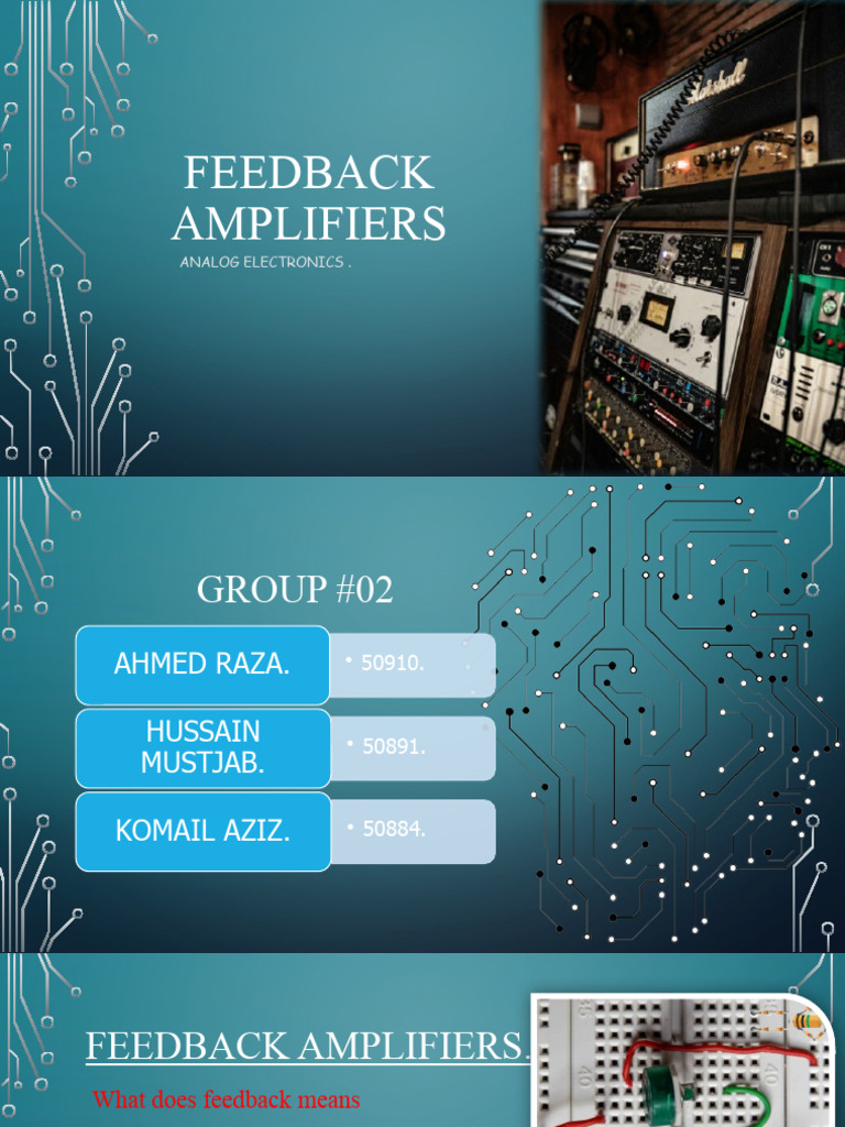 Ahmed Feedback Amplifiers Presentation | PDF | Amplifier | Feedback