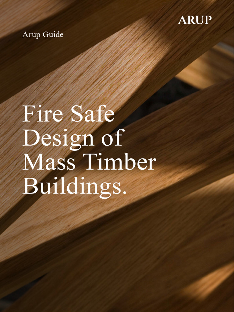 Fire Safe Design of Mass Timber Buildings May2024 | PDF | Safety | Lumber