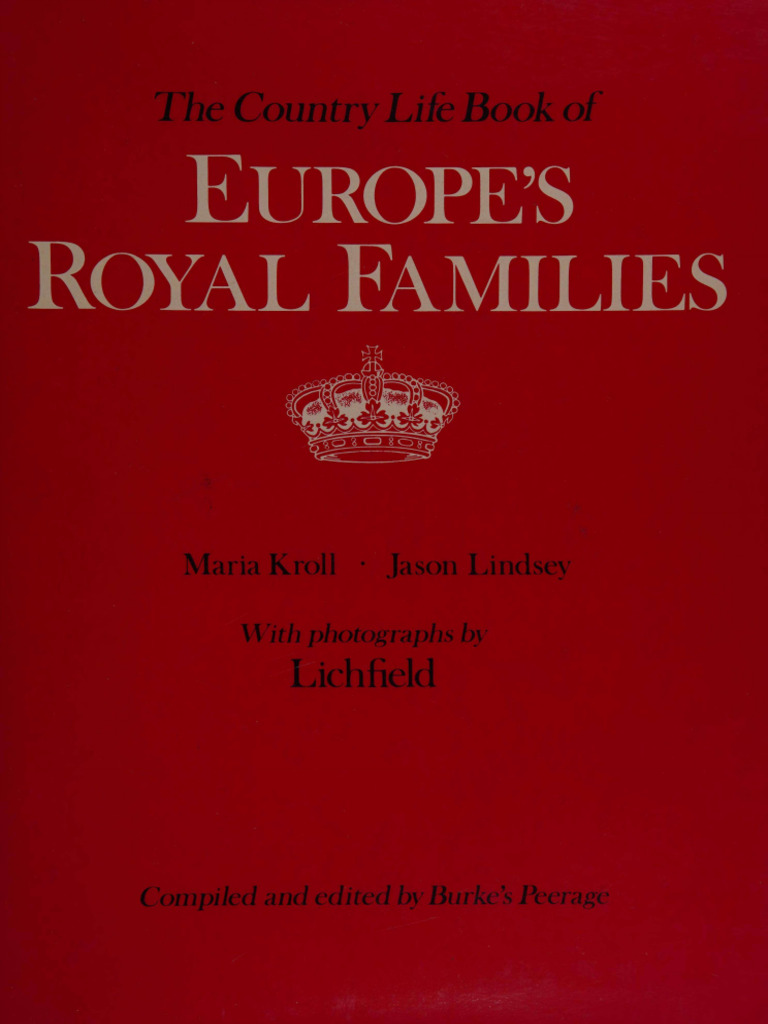 The Country Life book of Europe's royal families | PDF