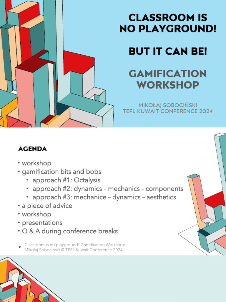 Classroom Is No Playground! But It Can Be! Gamification Workshop TEFL Kuwait 2024 | PDF