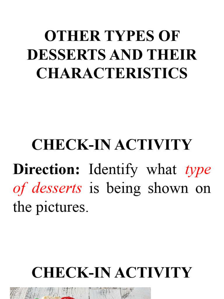 Types of Desserts and Their Features | PDF | Desserts | Cakes