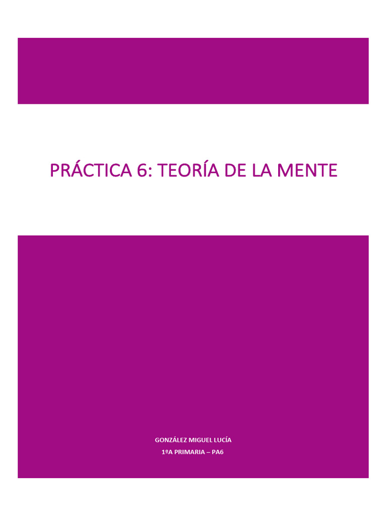 Práctica 6 Teoría de La Mente | PDF | Teoria de la mente | Mente