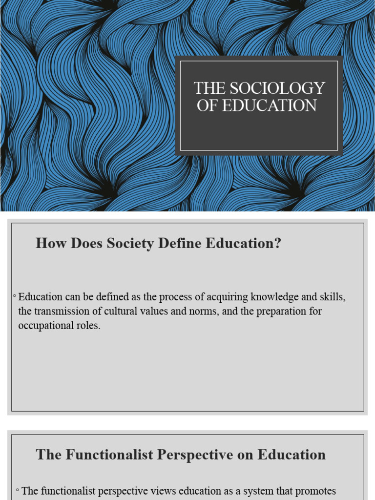 The Sociology of Education | PDF | Sociology | Society