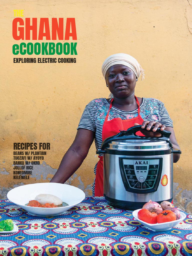 The Ghana ECookbook Exploring Electric Cooking | PDF | Kitchen Stove ...