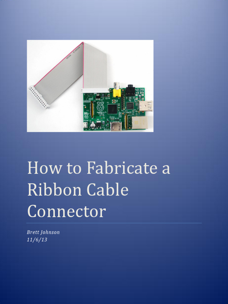DIY Ribbon Cable Connector | PDF | Electrical Connector | Manufactured ...