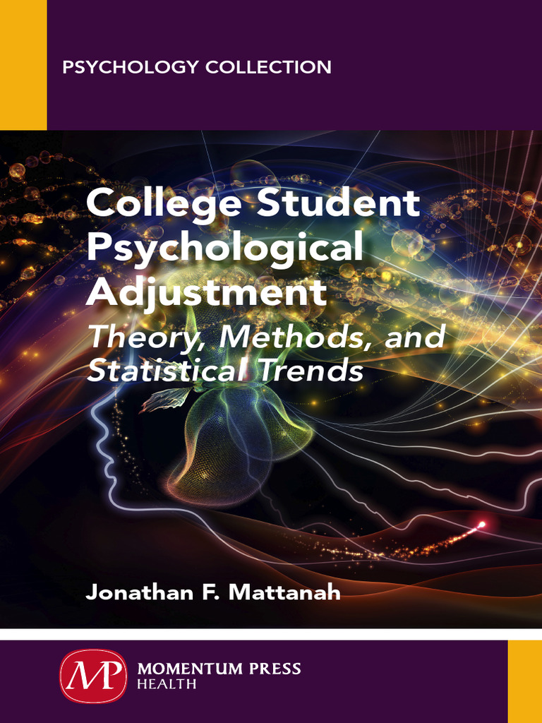 College Student Psychological Adjustment - Theory, Methods, and ...