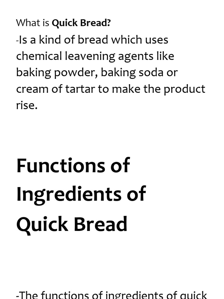 Quick Bread: Ingredients and Functions | PDF
