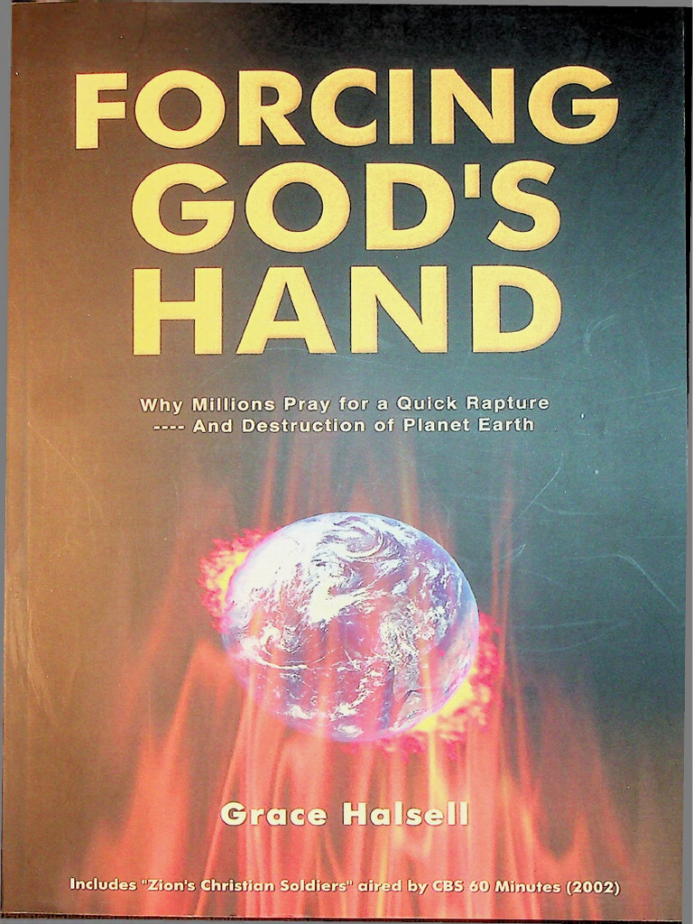 Grace Halsell - Forcing God's Hand (Why Millions Pray For A Quick ...
