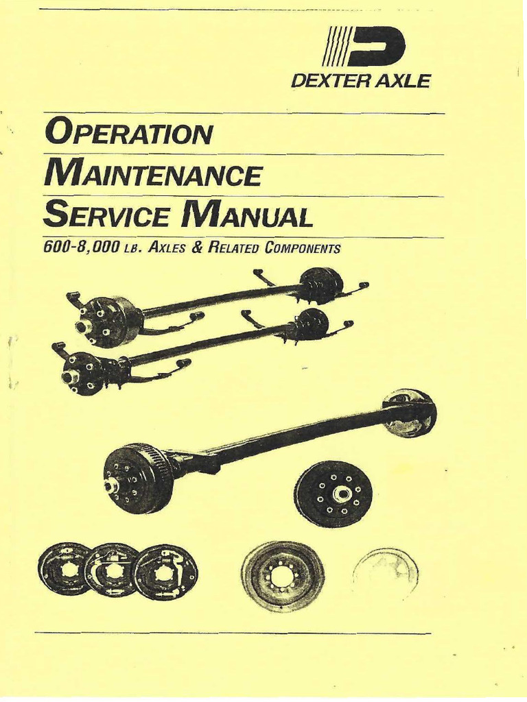 Dexter Axle Operation Maintenance Service Manual | PDF | Bearing ...