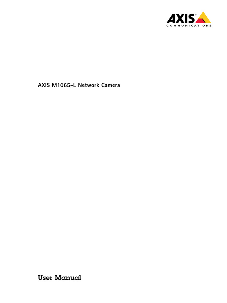 AXIS M1065-L Network Camera: User Manual | PDF | Ip Address | Streaming Media