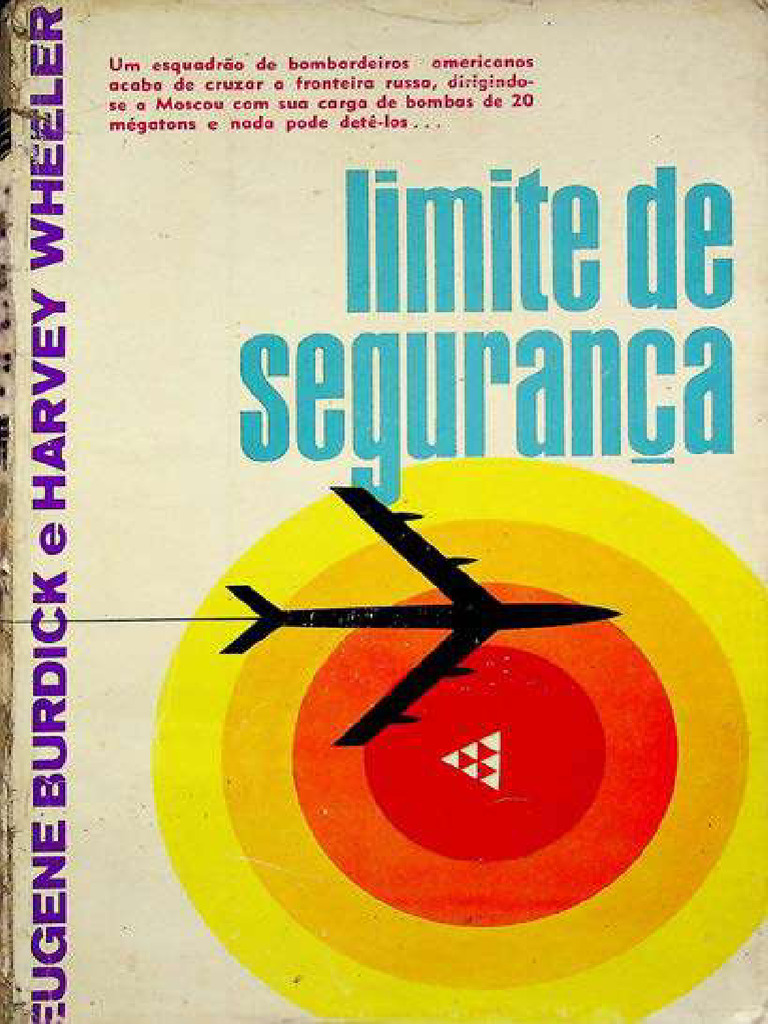 Limite de Segurança - Eugene Burdick & Harvey Wheeler | PDF
