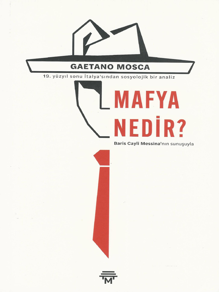 Gaetano Mosca - Mafya Nedir - Metropolis Yayınları | PDF