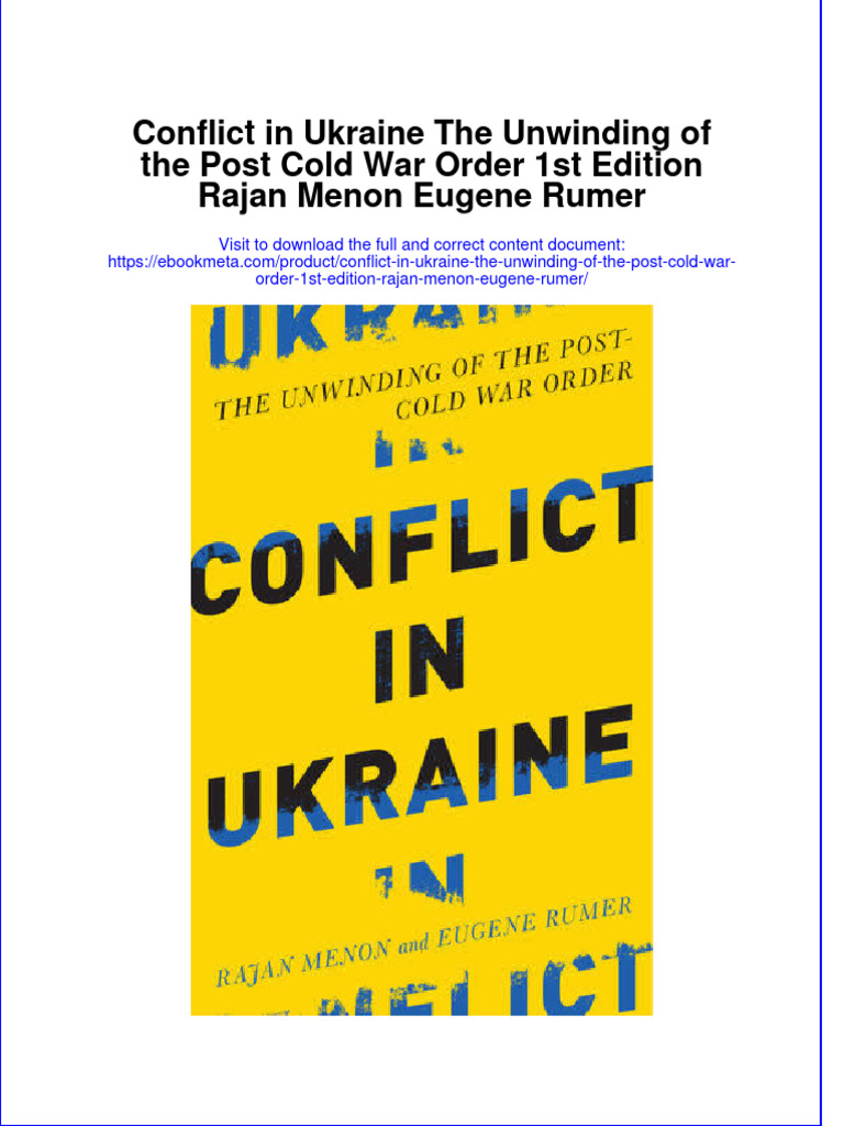 Dơnload Conflict in Ukraine The Unwinding of The Post Cold War Order ...