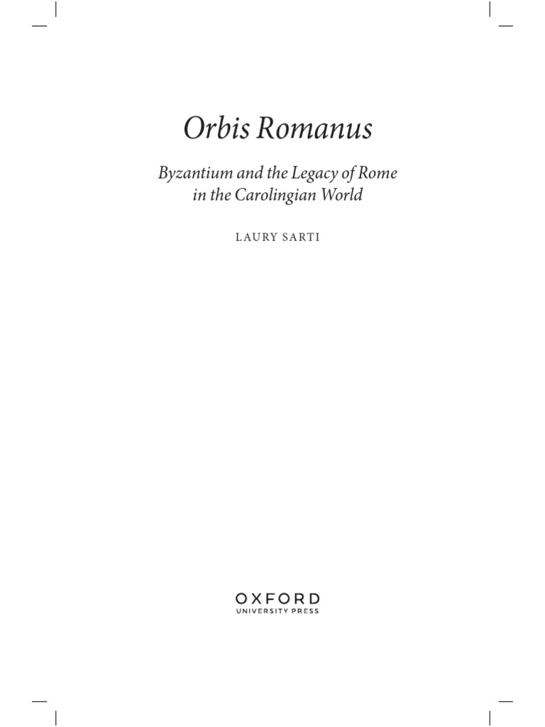 Orbis Romanus Byzantium and The Legacy o | PDF | Franks | Charlemagne