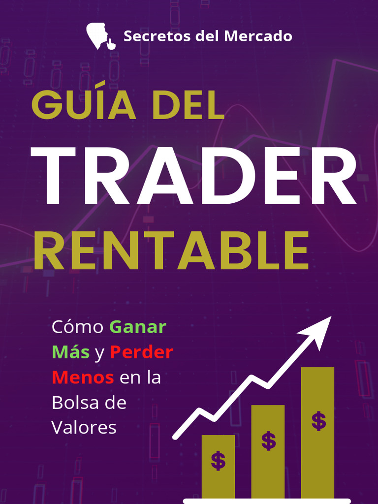 Guía Del Trader Rentable | PDF | Bolsa | Compartir (Finanzas)