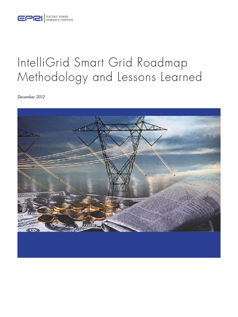 IntelliGrid Smart Grid Roadmap Methodology and Lessons Learned | PDF ...