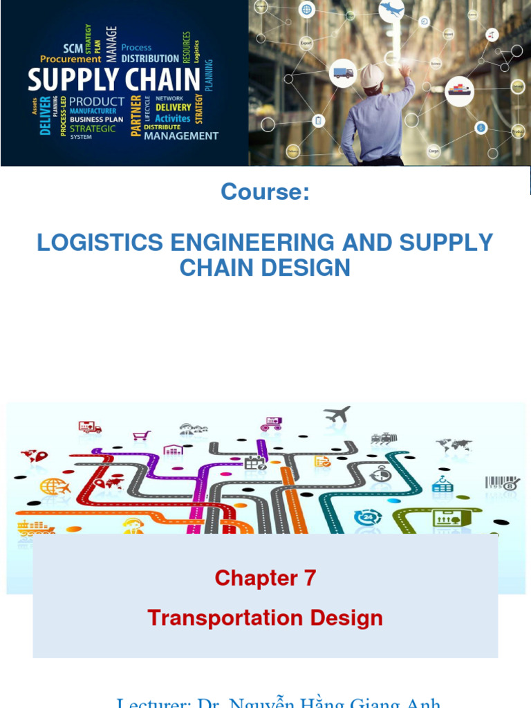 Chapter 7-Transportation Design-Part 1 | PDF | Transport | Supply Chain