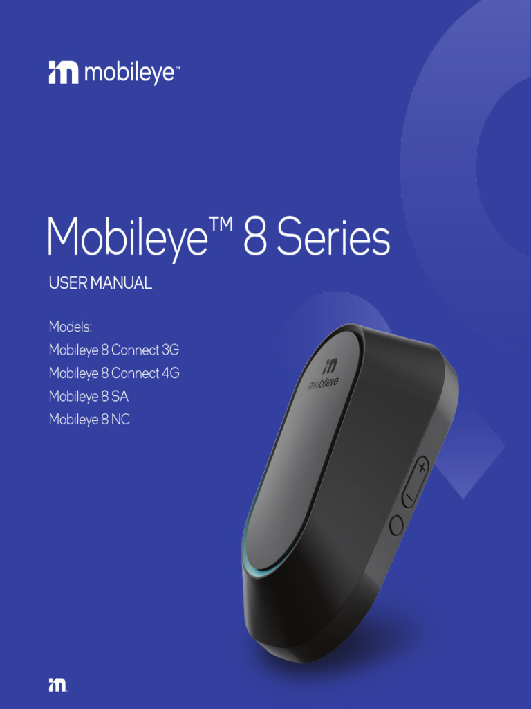 Mobileye 8 Connect User Manual v0.5 | PDF | Airbag | Speed Limit