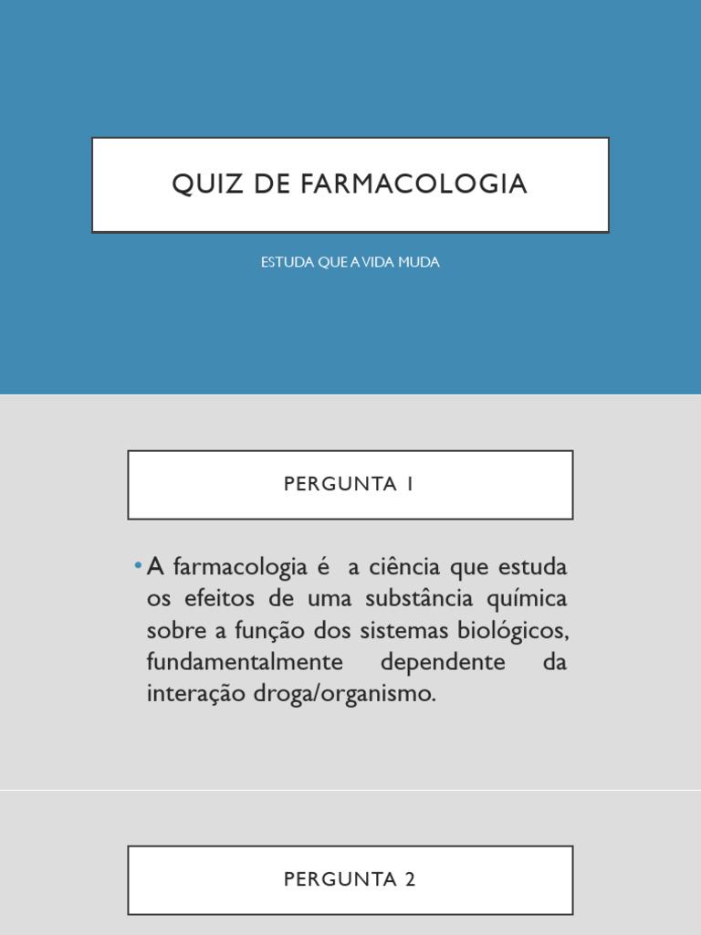Quiz de Farmacologia: Conceitos e Efeitos | PDF | Farmacocinética ...