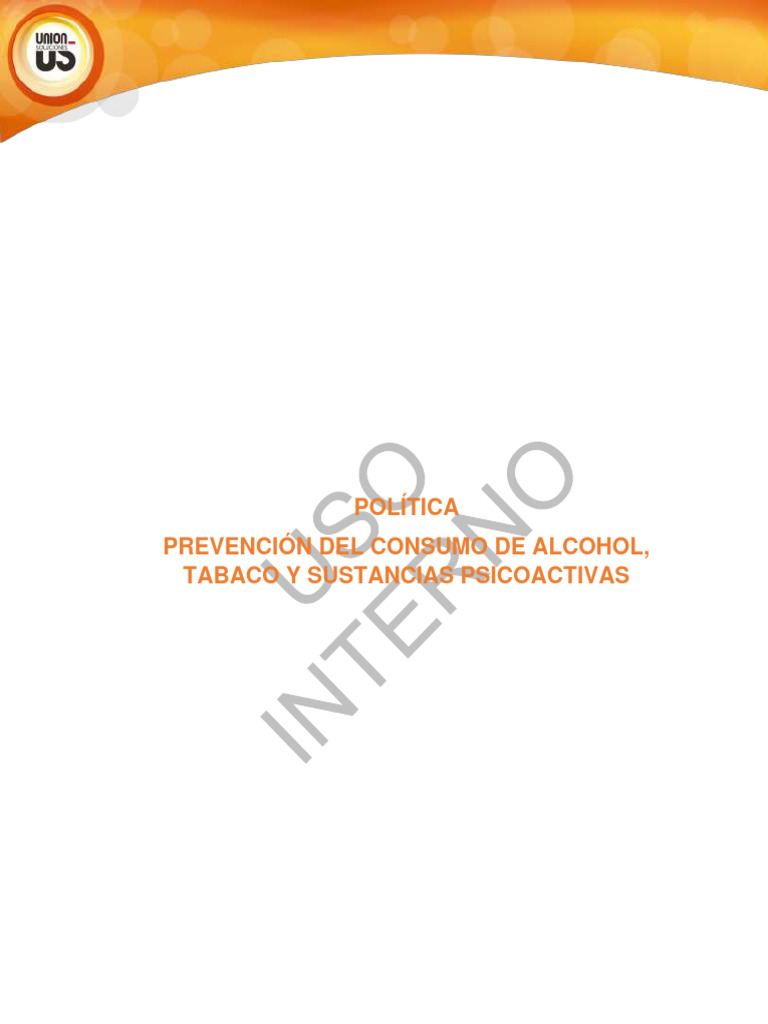 OBSOLETO - POL-035-GTH Política Prevención Del Consumo de Alcohol, Tabaco y Sustancias ...