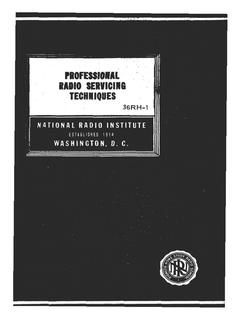 NRI Radio Course 36 - Professional Radio Servicing Techniques | PDF