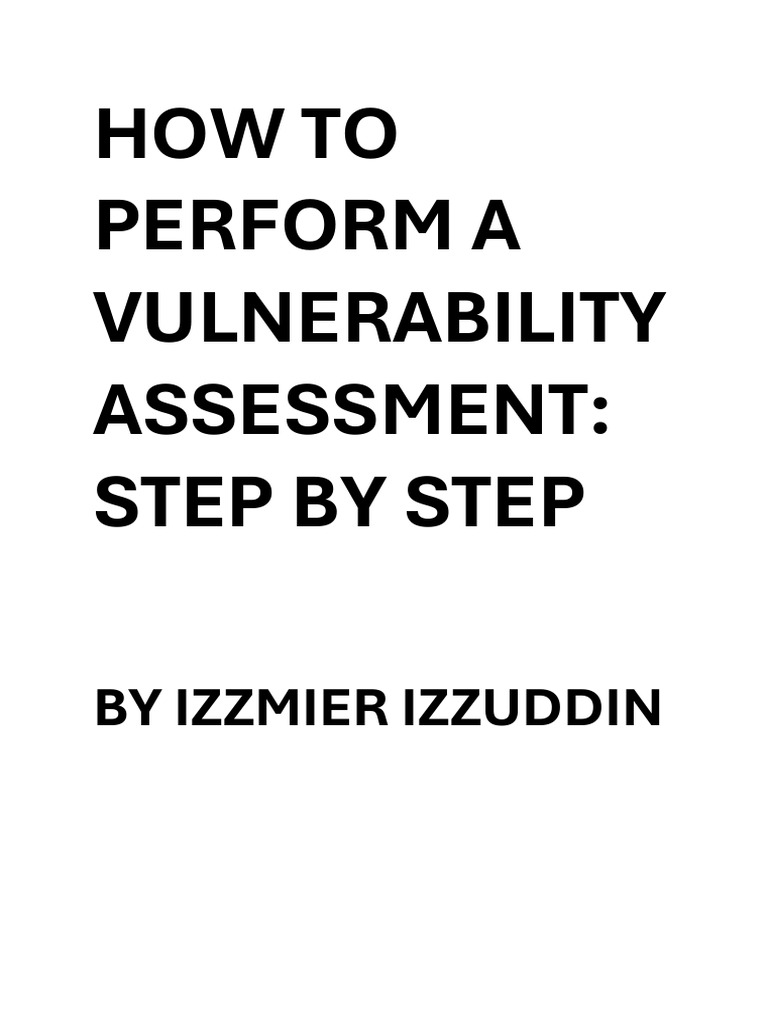 How To Perform A Vulnerability Assessment Pdf Vulnerability Computing File Transfer Protocol
