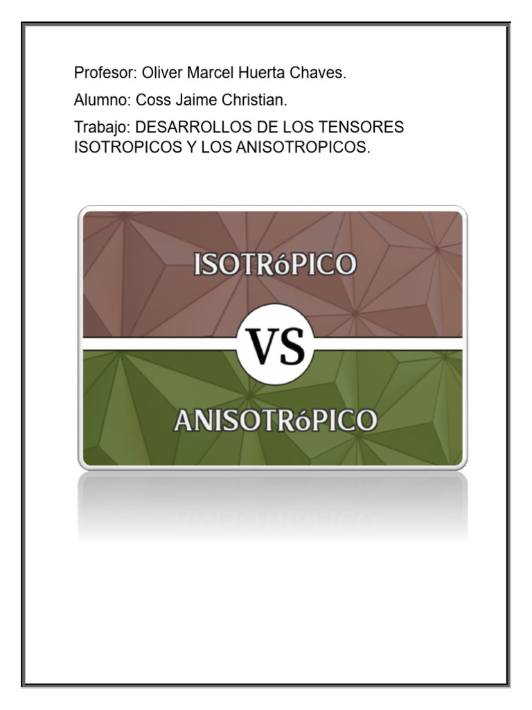 Desarrollos de Los Tensores Isotropicos y Los Anisotropicos | PDF ...