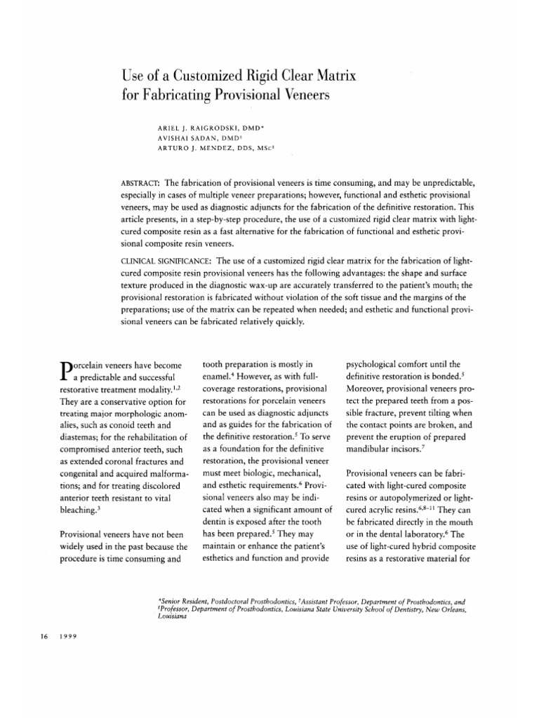 Use of A Customized Rigid Clear Matrix For Fabricating Provisional ...