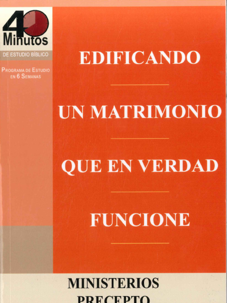 Edificando Un Matrimonio Que en Verdad Funcione | PDF